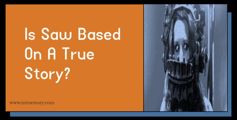 Is Saw Based On A True Story? Explore The Horror Movie "Saw