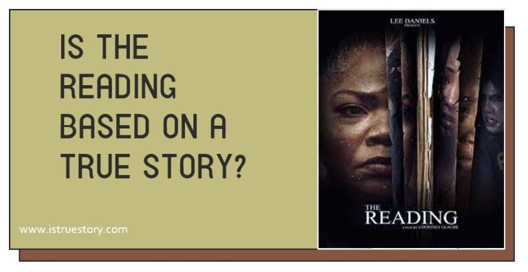 Is The Reading Based On A True Story? Truth Behind The Movie - Is True ...