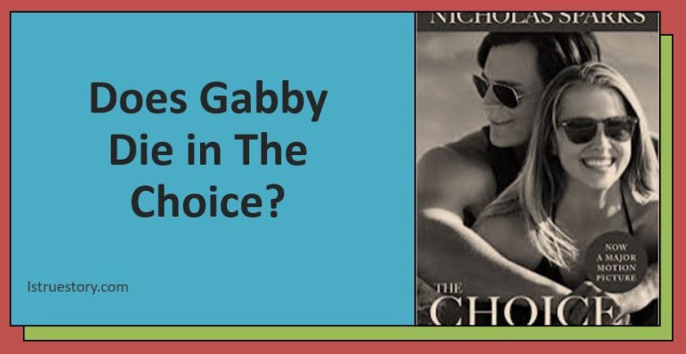 Does Gabby Die In The Choice? Full Ending Explained & Fate