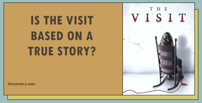 Is The Visit Based On A True Story? Movie Plot, Ending, & More