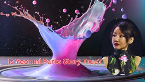 Is Yeonmi Parks Story True? Her Escape And Family Impact - Is True Story