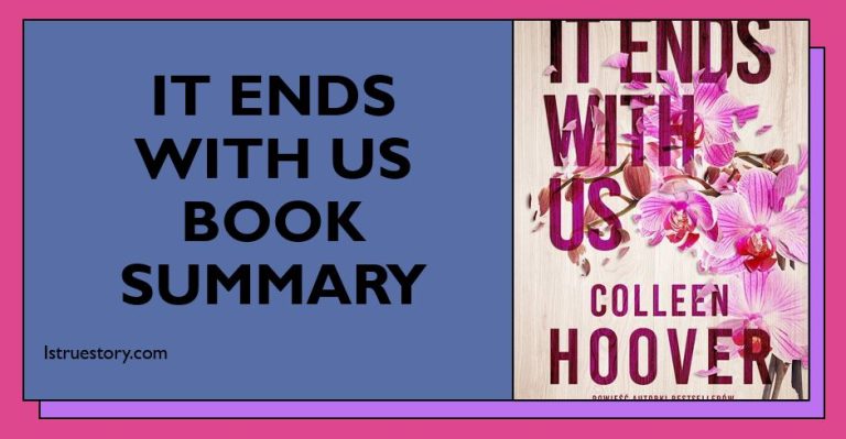 It Ends With Us Book Summary, Ryle, Lily, Ending & Series - Is True Story