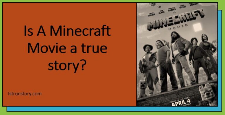Is A Minecraft Movie A True Story? Details, Plot & Filming Insights